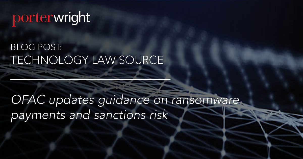 OFAC updates guidance on ransomware payments and sanctions risk